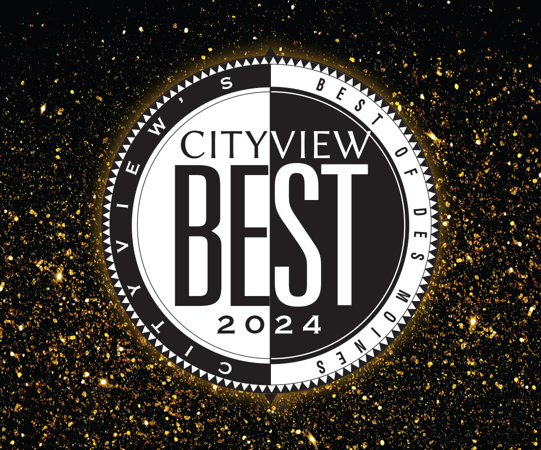 Best of Des Moines | CITYVIEW