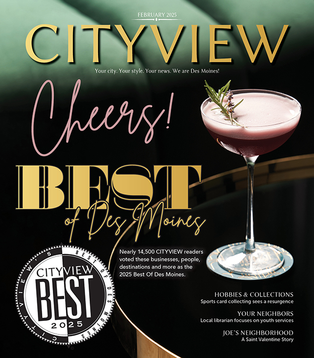 CITYVIEW | Central Iowa’s Independent Newsmagazine