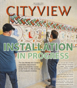 CITYVIEW | Central Iowa’s Independent Newsmagazine