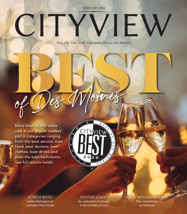 CITYVIEW | Central Iowa’s Independent Newsmagazine