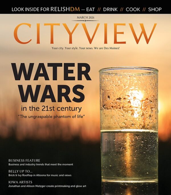 CITYVIEW | Central Iowa’s Independent Newsmagazine